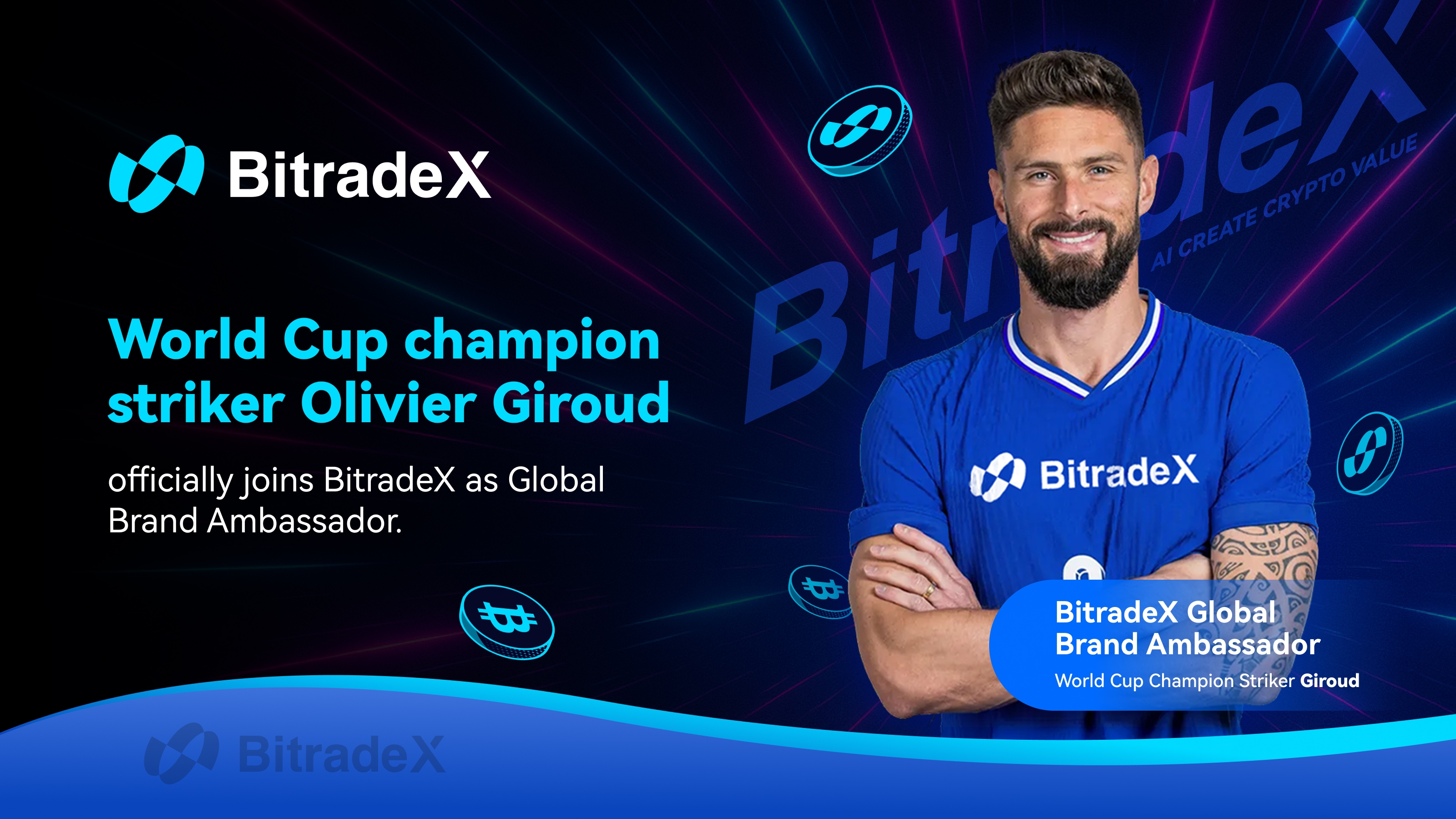 World Cup Champion Olivier Giroud Officially Appointed as BitradeX Global Brand Ambassador ...